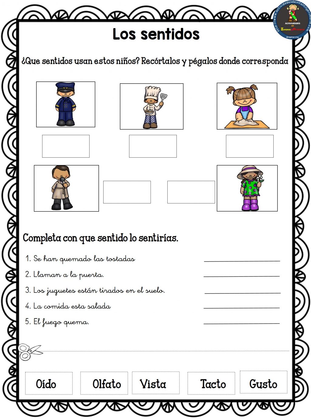 Los 5 Sentidos (5) Los 5 Sentidos (5)
