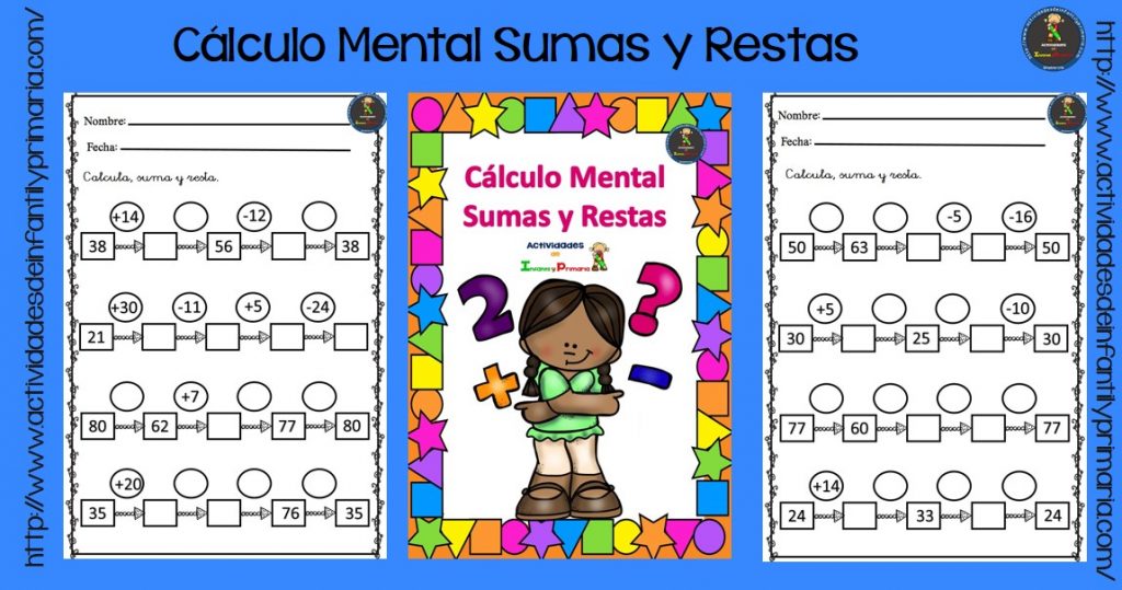 Cálculo Mental - Sumas y Restas - Actividades de infantil y primaria