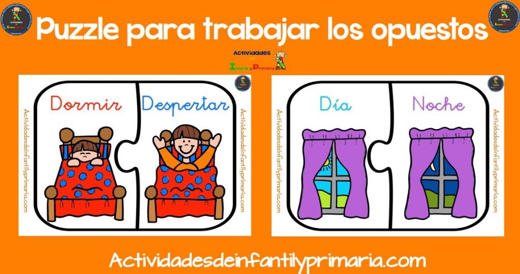 Puzzle para trabajar los opuestos - Actividades de infantil y primaria