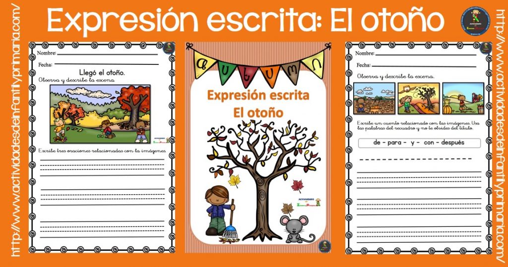 Trabajamos la expresión escrita: El otoño - Actividades de infantil y ...