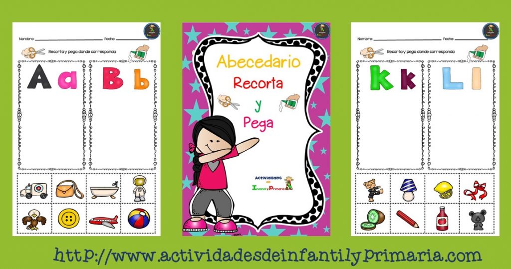 Fichas Abecedario recortamos y pegamos - Actividades de infantil y primaria