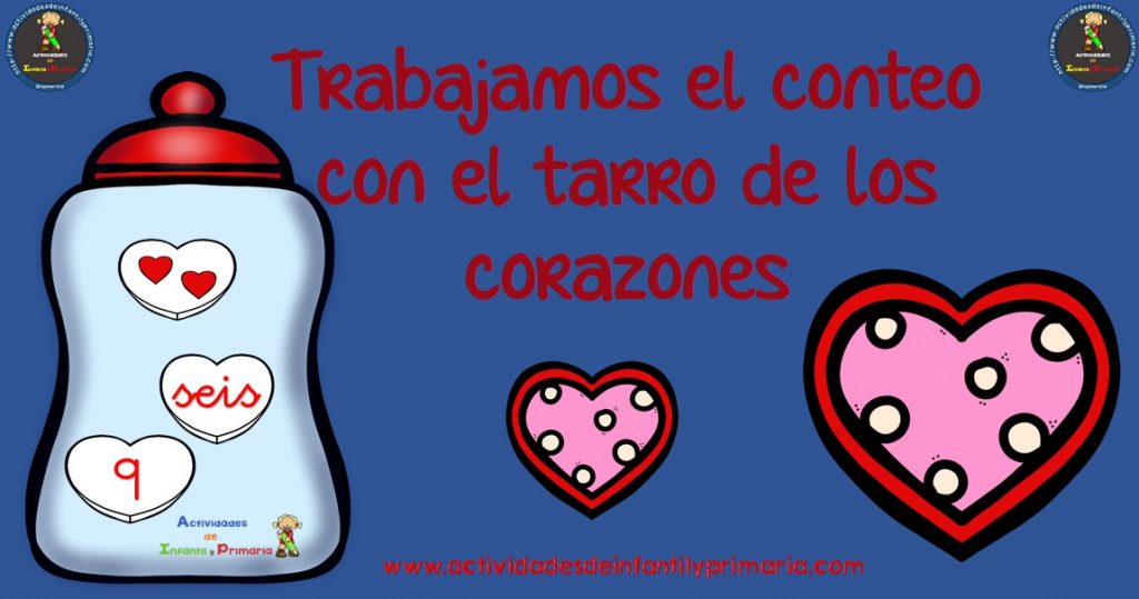 Trabajamos el conteo con el tarro de los corazones - Actividades de ...