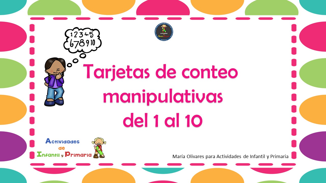 Tarjetas manipulativas de conteo del 1 al 10 - Actividades de infantil ...