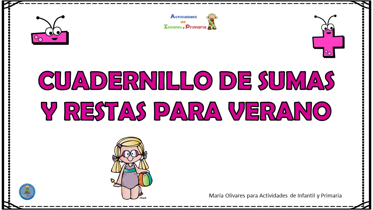 Cuadernillo de sumas y restas para verano - Actividades de infantil y ...