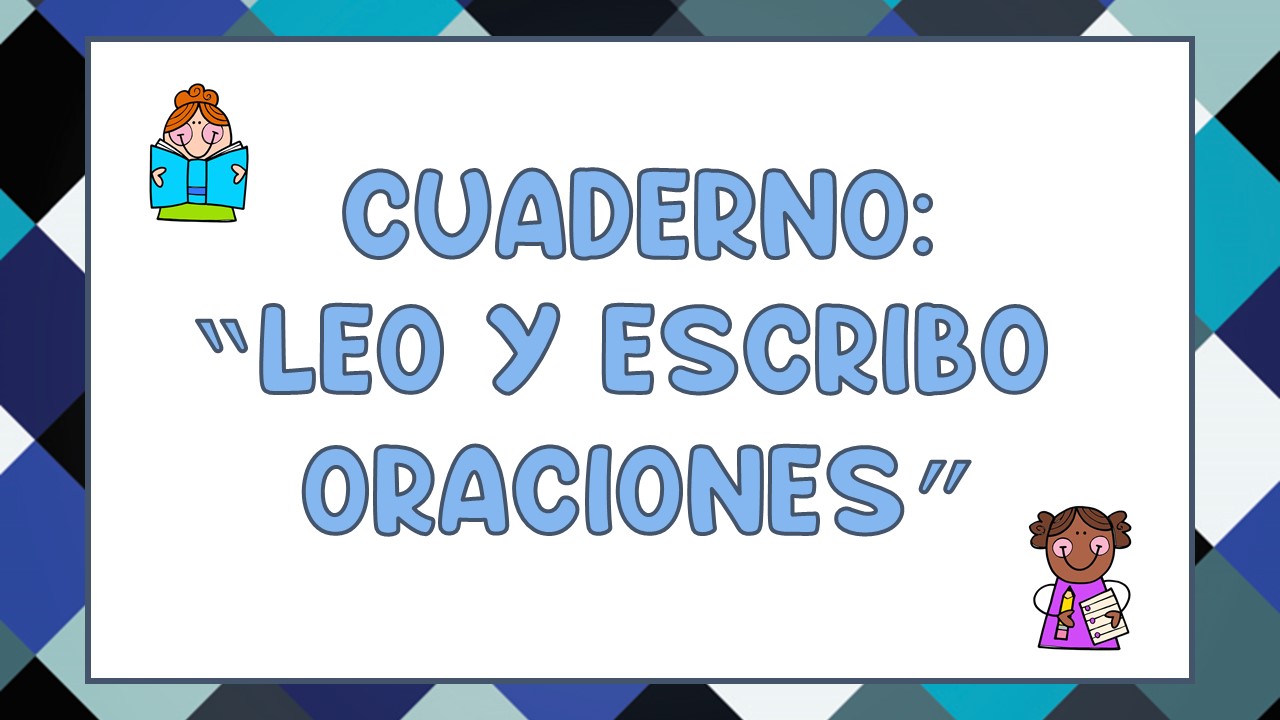 Cuadernillo: "Leo y escribo oraciones" + 100 frases - Actividades de ...