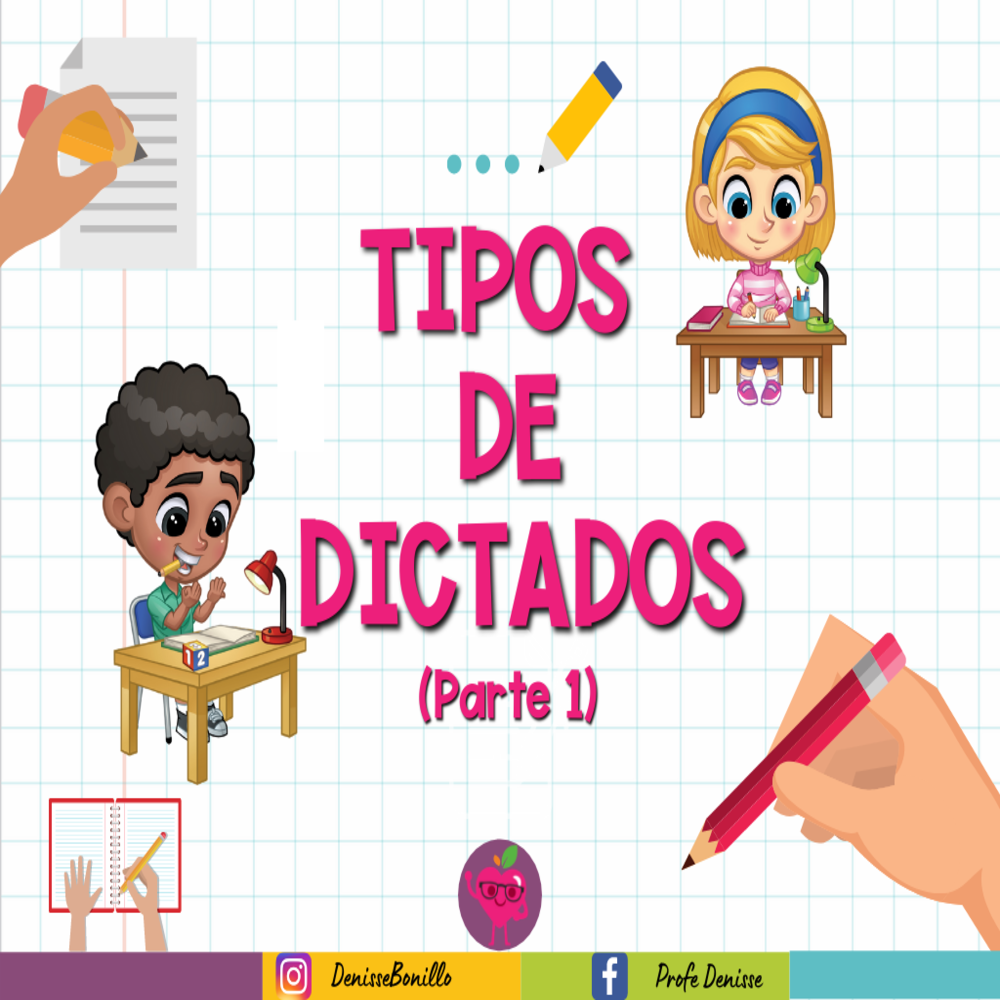 Tipos de dictado - Actividades de infantil y primaria