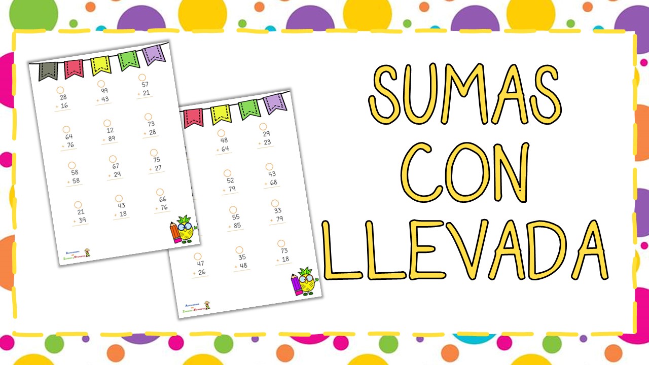 Fichas para practicar las sumas con llevada - Actividades de infantil y ...