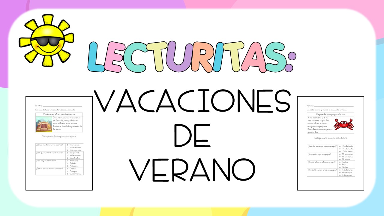 Lecturitas para trabajar la comprensión lectora: Vacaciones de verano ...