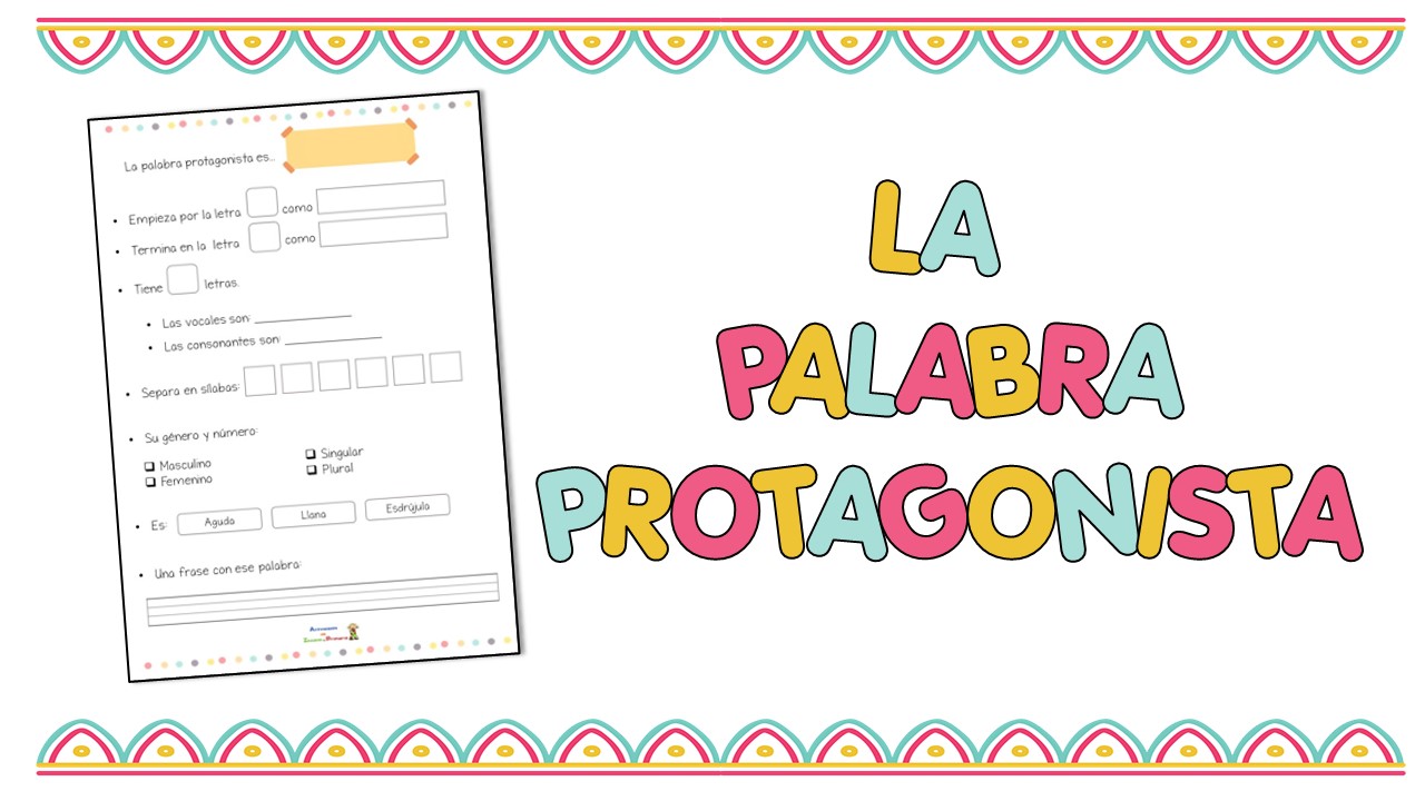 Completa plantilla: "La palabra protagonista" - Actividades de infantil ...
