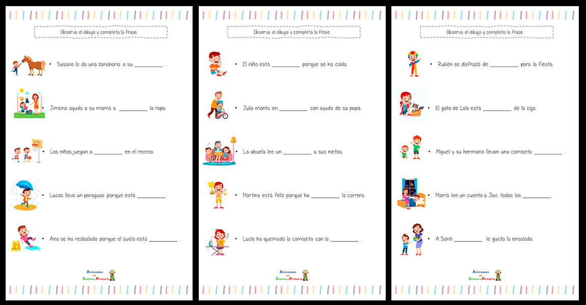 Observa el dibujo y completa la frase - Actividades de infantil y primaria