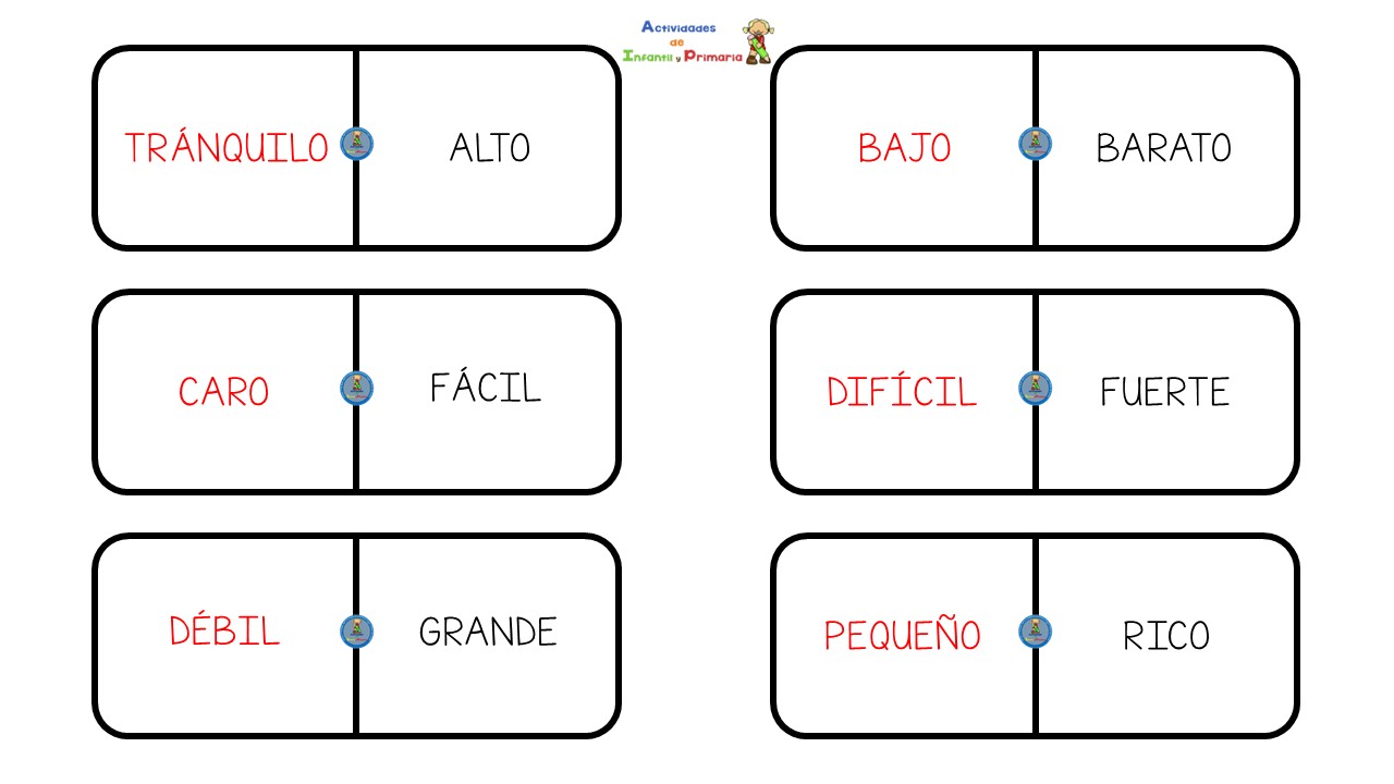 Juego educativo: El dominó de los antónimos - Actividades de infantil y ...
