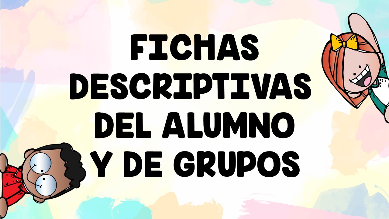 Ejemplos de fichas descriptivas de alumnos y grupos - Actividades de ...