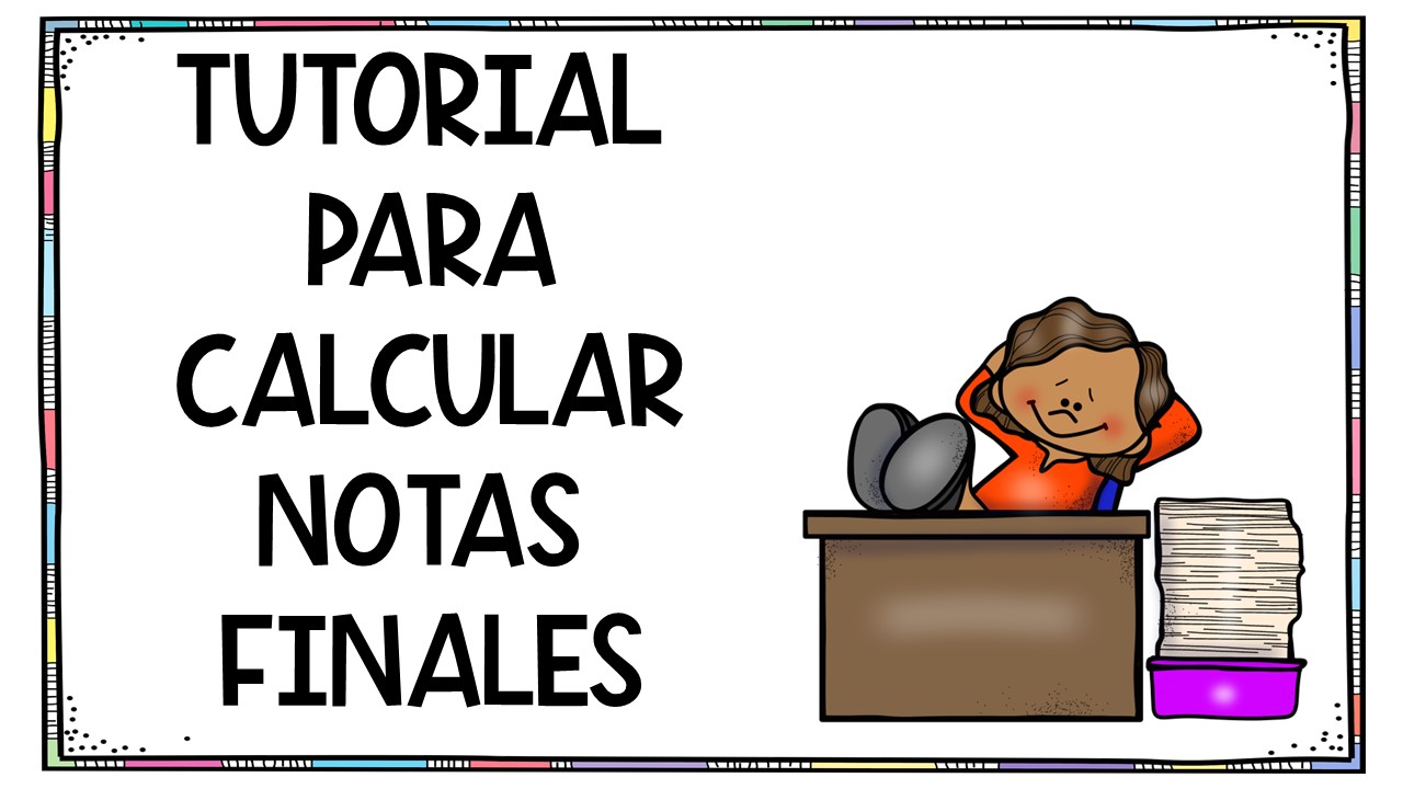 Tutorial para calcular las notas finales de forma automática en Excel - Actividades de infantil ...