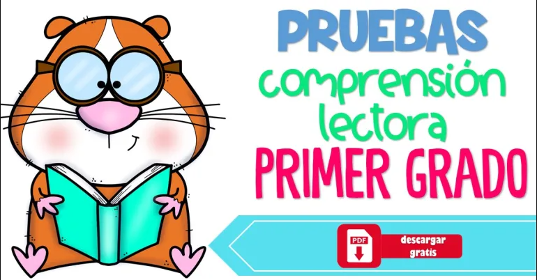 Pruebas De Comprensión Lectora Gratuitas