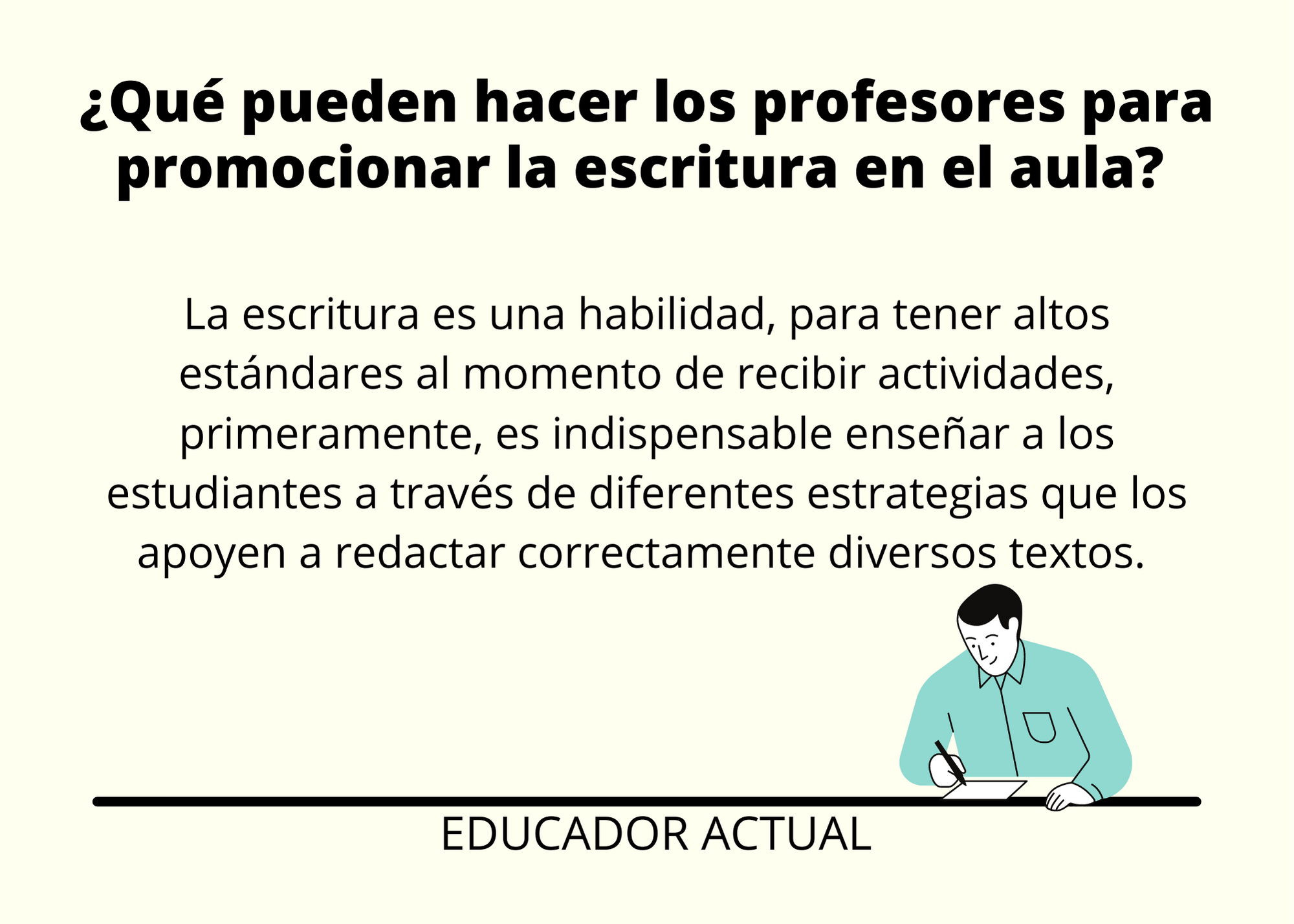 Estrategias para desarrollar la escritura en el aula 3 Estrategias para desarrollar la escritura en el aula 3