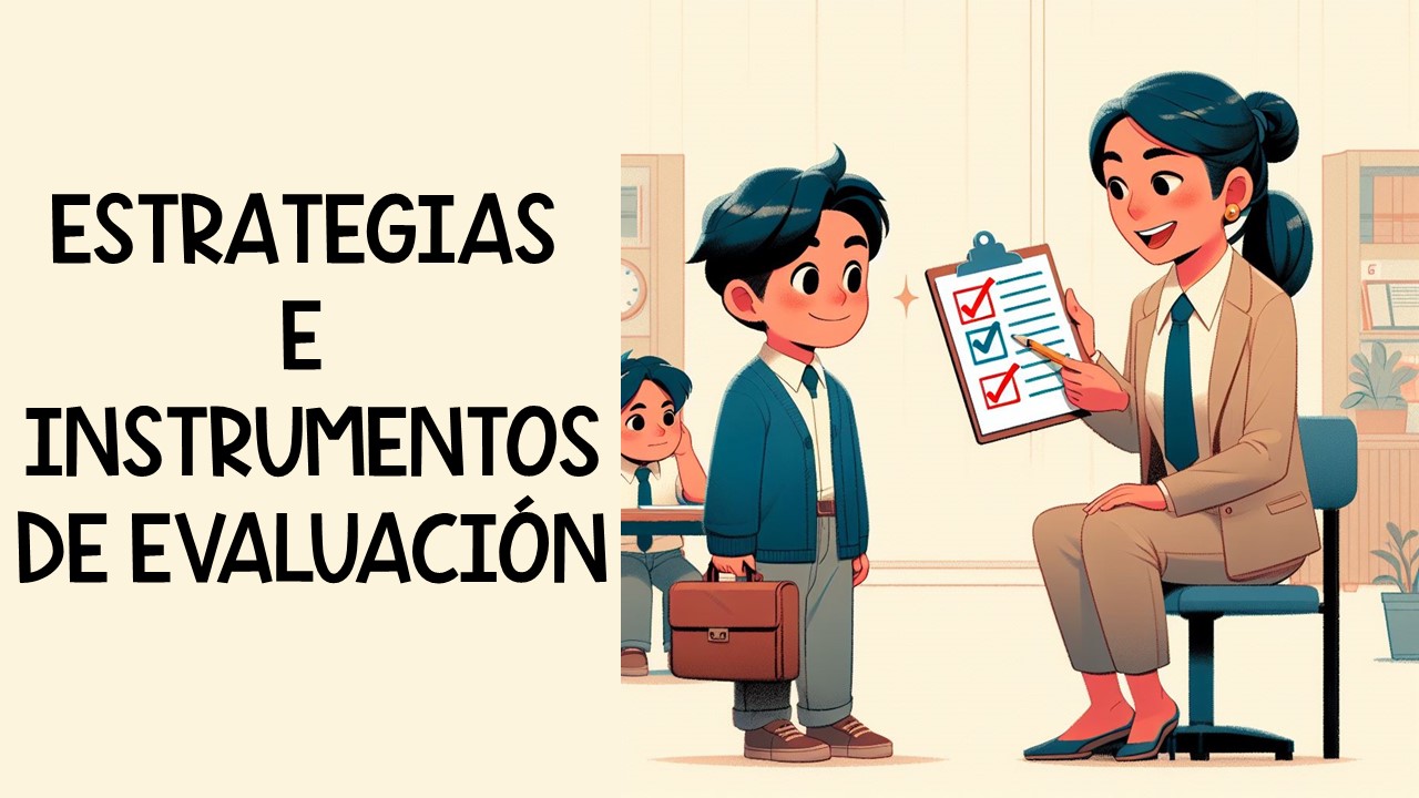 Estrategias e instrumentos de evaluación - Actividades de infantil y primaria
