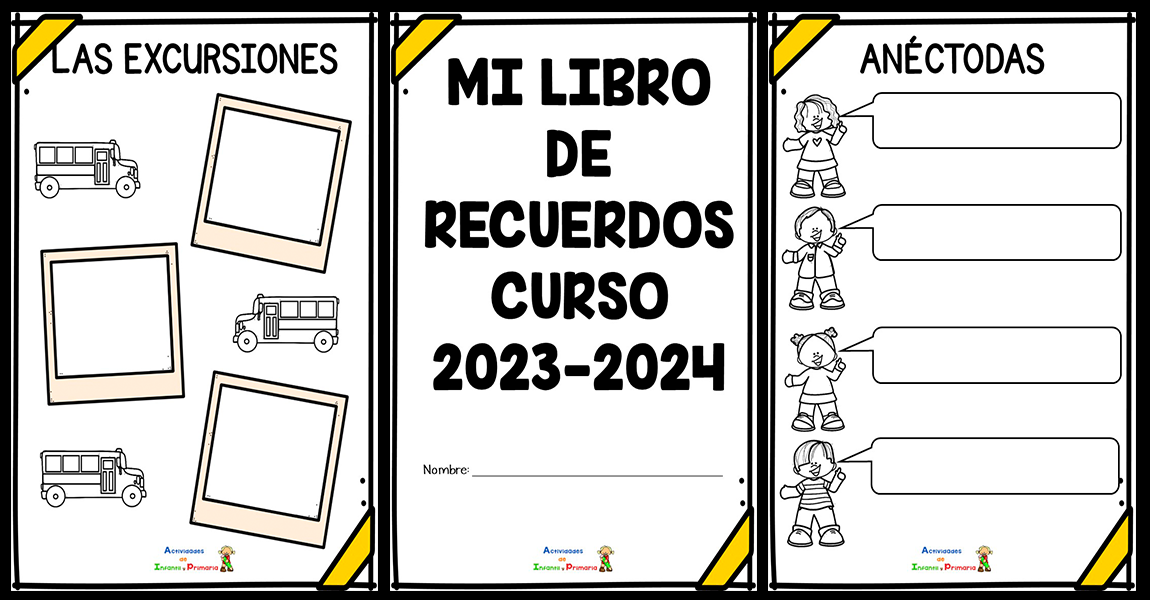 Mi libro de recuerdos curso 2023-2024 - Actividades de infantil y primaria