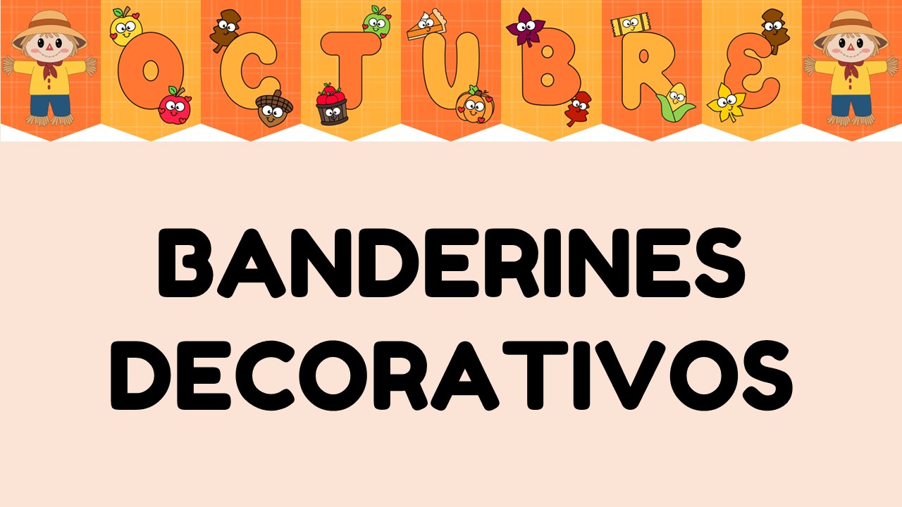Banderines decorativo para dar la bienvenida al mes de octubre ...