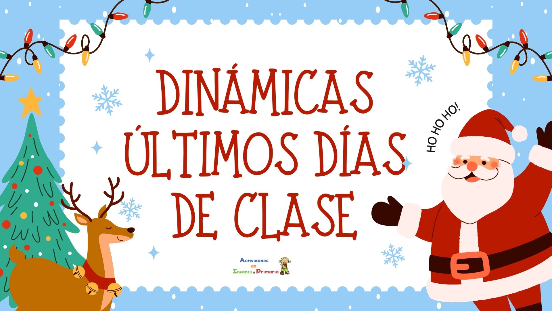 Dinámicas creativas para amenizar los últimos días de clase antes de ...