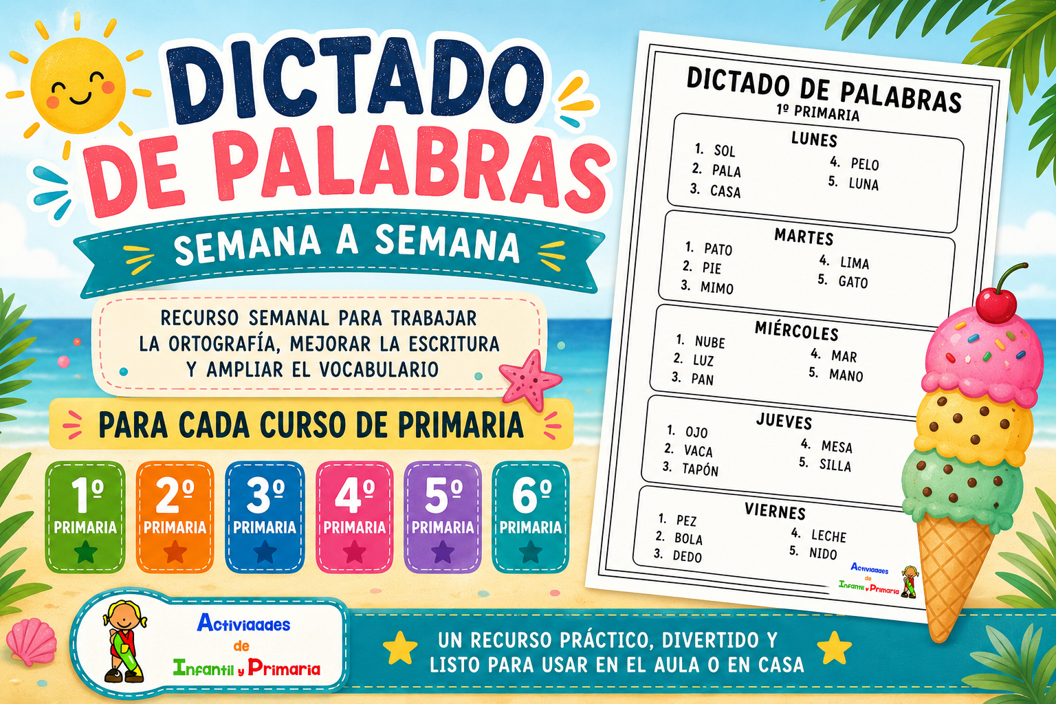 Mi helado de palabras:Dictado semanal para todos los cursos de Primaria ...